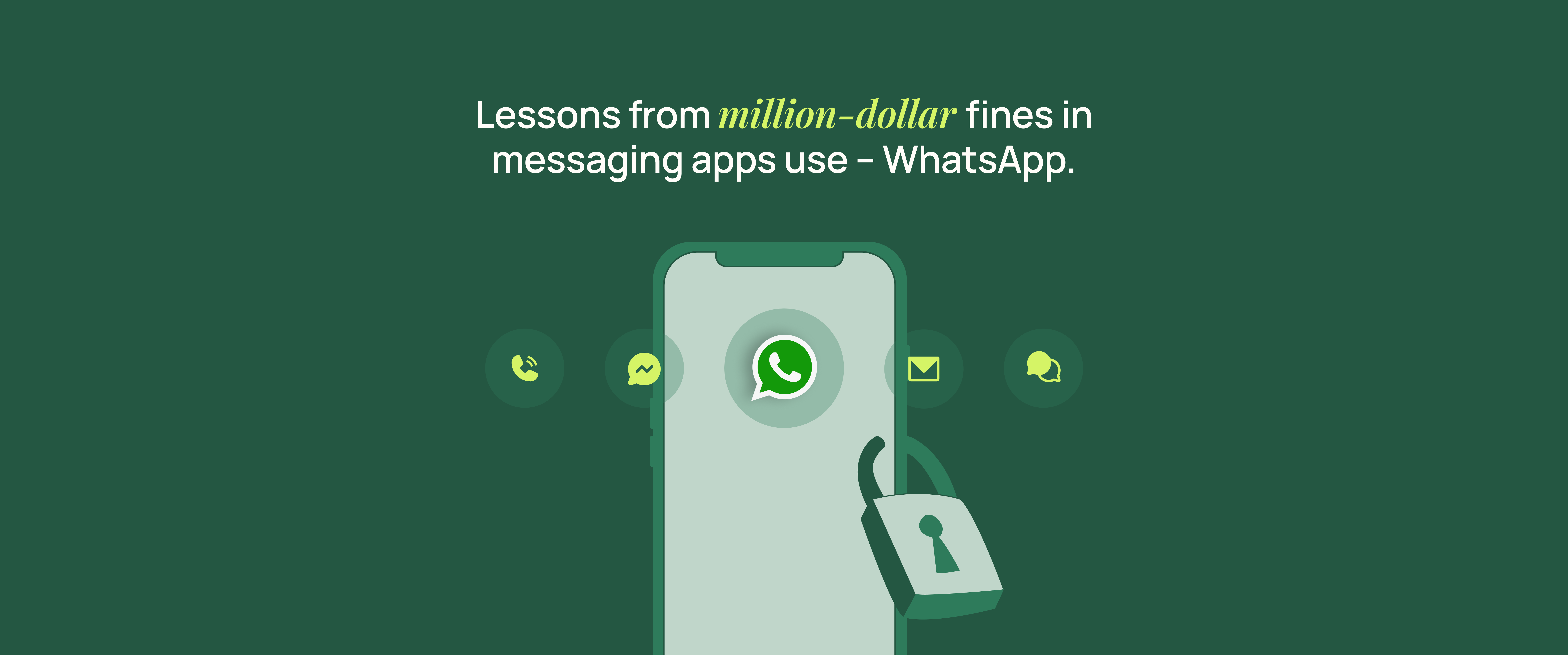Lessons from million-dollar fines in messaging app use: WhatsApp - FROGED